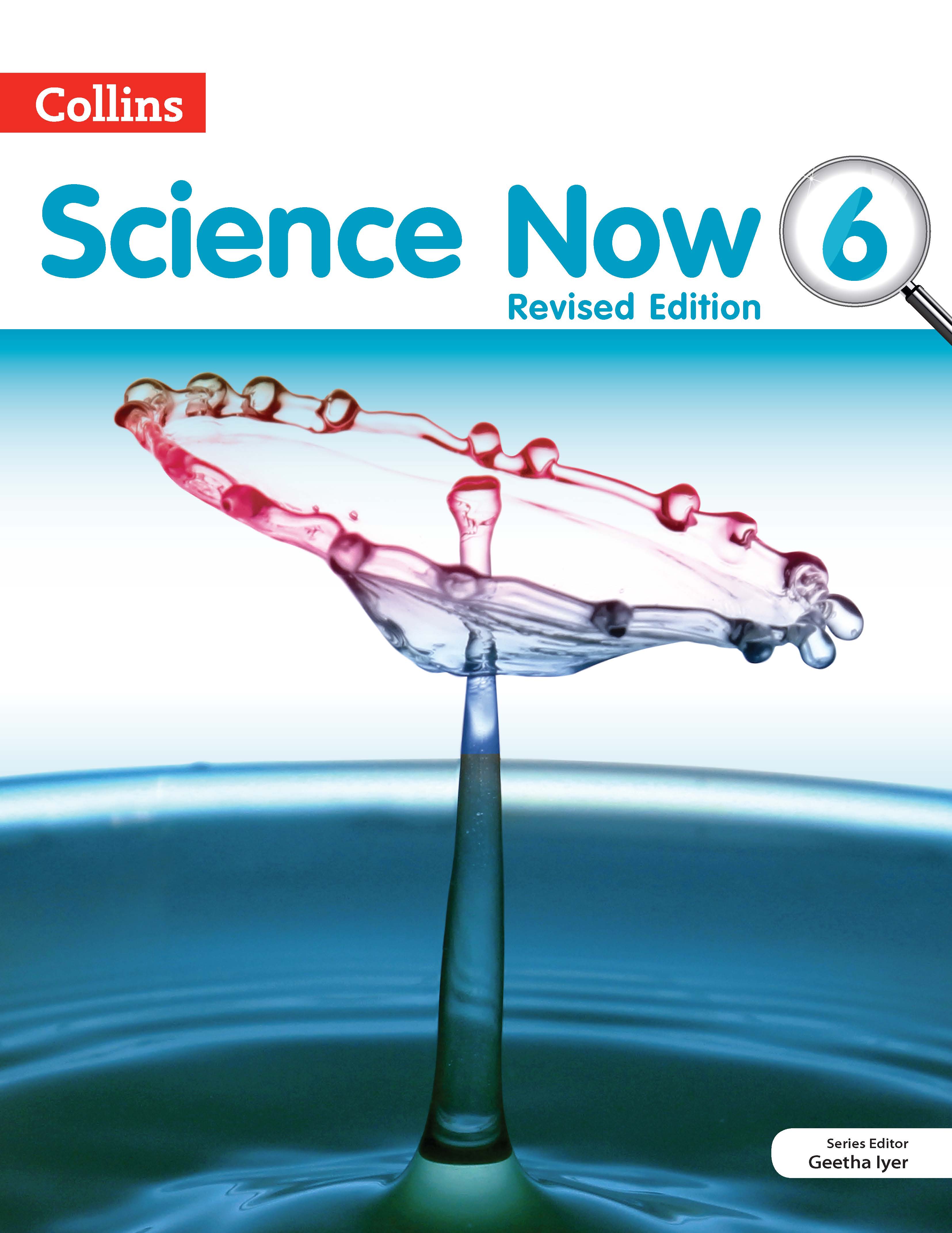 Science Now 6 Revised Edition - Collins Learning